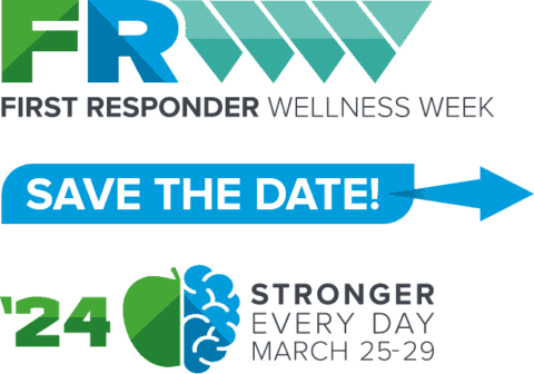 First Responder Wellness Week | Resources for Police, Firefighters and ...